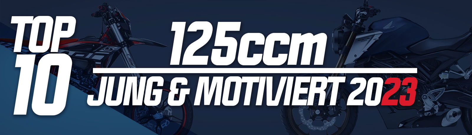 Top 10 125ccm Motorräder für Junge Biker 2023